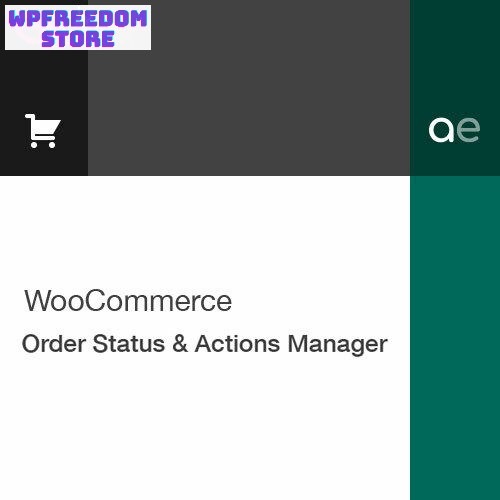 WooCommerce Order Status & Actions Manager
