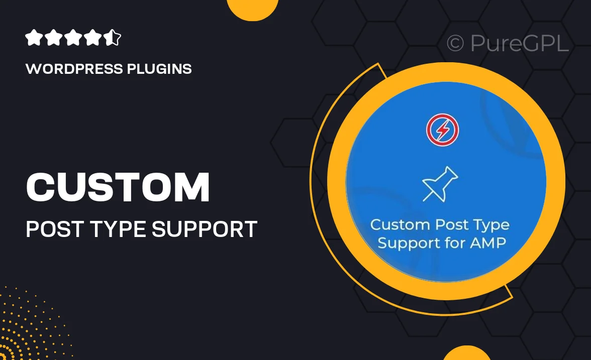 Custom Post Type Support for AMP Custom Post Type Support for AMP